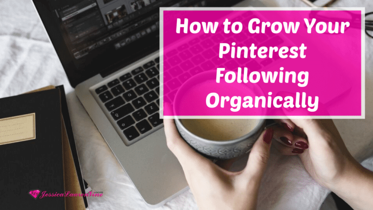 How to Grow Your Pinterest Following Organically - Jessica Lauren Vine